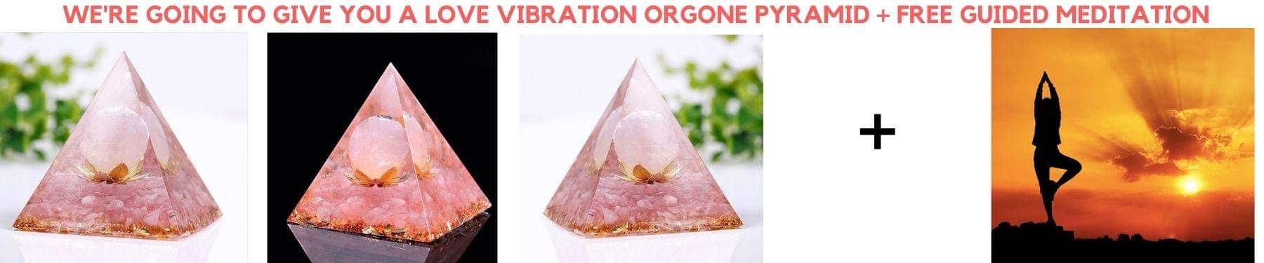 Free Love Vibration Orgone Pyramid